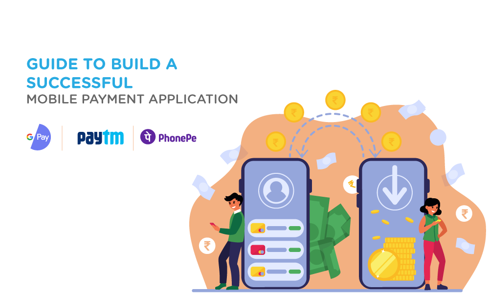 Guide to Build a Successful Mobile Payment Application | Synclovis